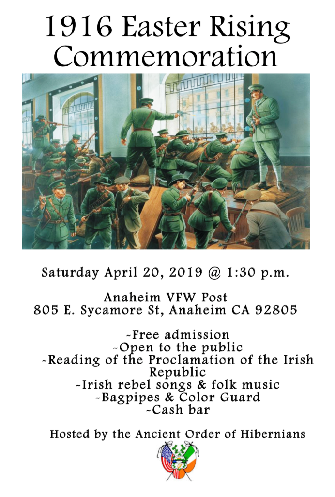 Easter Rising Event 2019 – AOH Division One Orange County CA